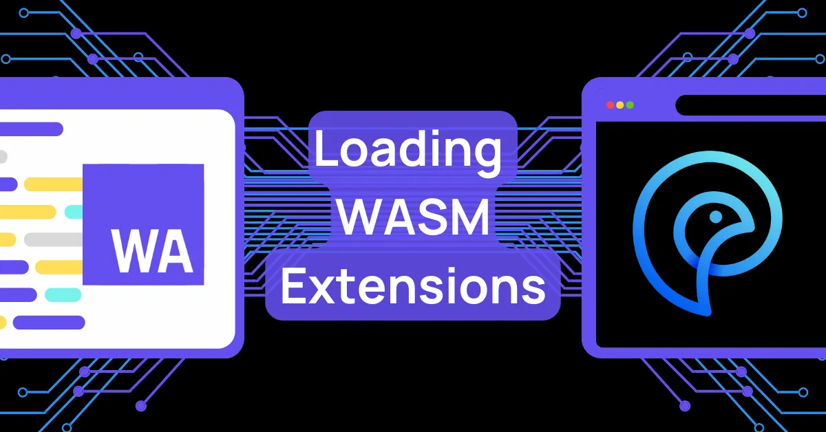 Loading WASM Extensions Loading WASM Extensions
